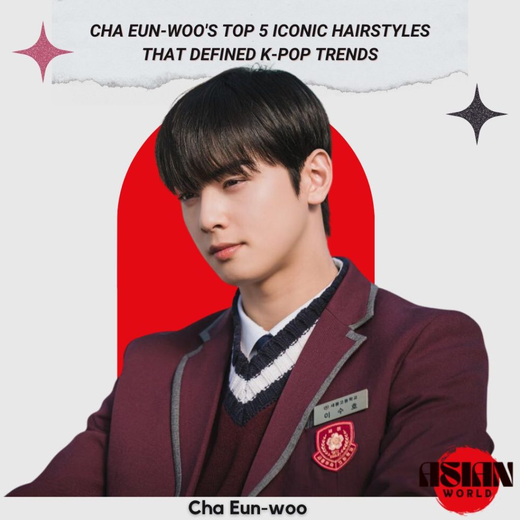 Cha Eun-woo's Top 5 Iconic Hairstyles That Defined K-Pop Trends - Asian ...